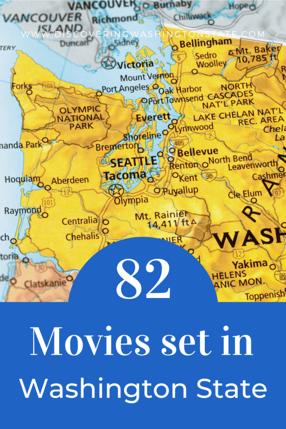 85 Movies Set In Washington State - Discovering Washington State